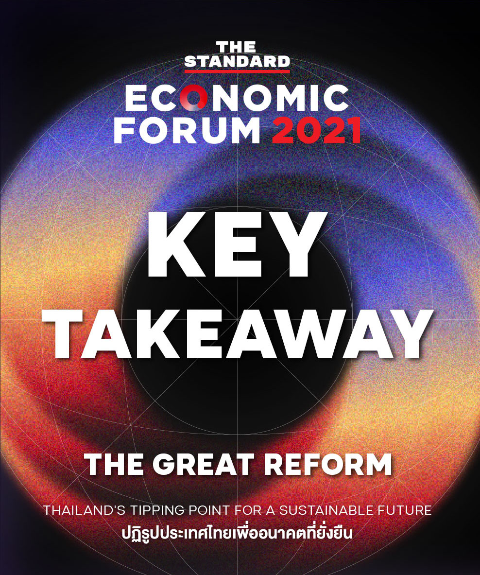 THE STANDARD ECONOMIC FORUM 2021 : KEY TAKEAWAY