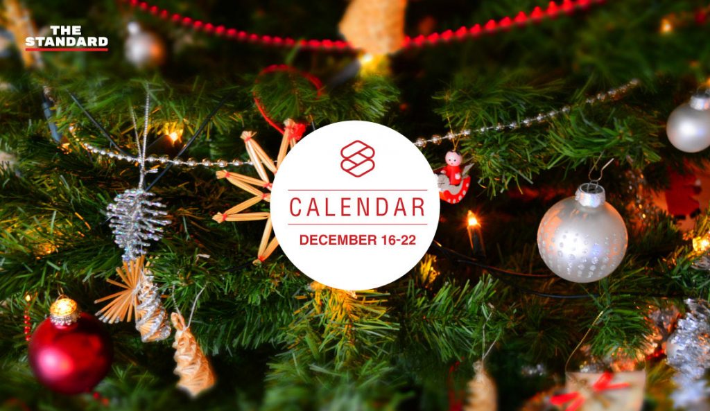 THE STANDARD Calendar: กิจกรรมน่าทำระหว่างวันที่ 16-22 ธันวาคม 2560 ...