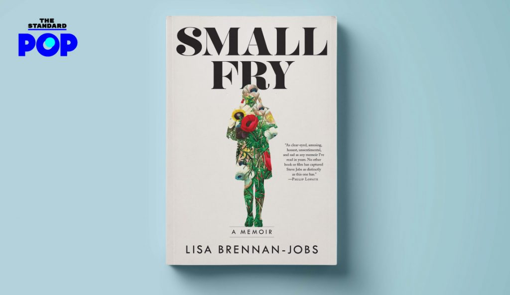 Small Fry หนังสือเล่มแรกของ Lisa Brennan-Jobs ความงดงามและเจ็บปวดในฐานะ ...
