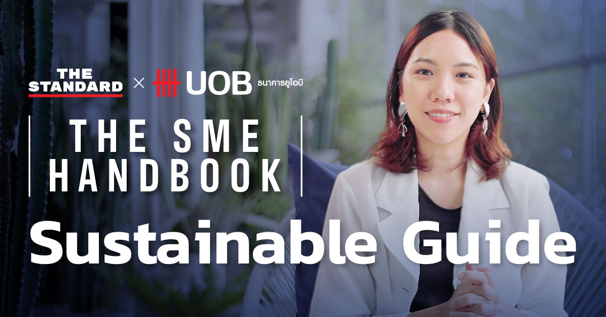 ชมคลิป: THE SME HANDBOOK by UOB ซีรีส์ Sustainable Guide EP.0 – THE ...